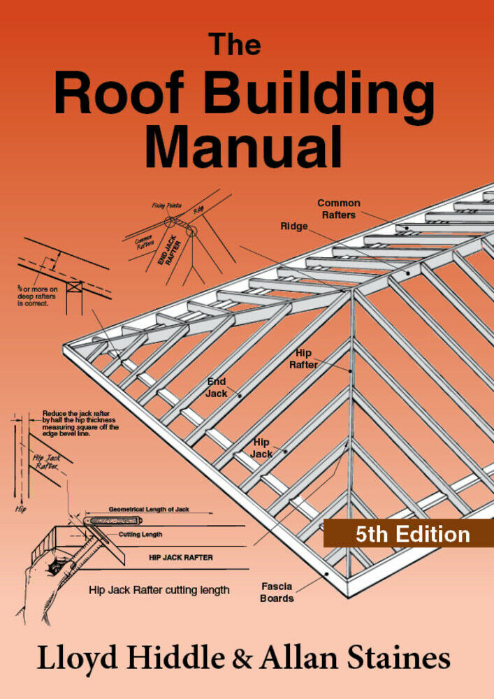 The Australian House Building Manual + Roof Building Manual Allan Staines