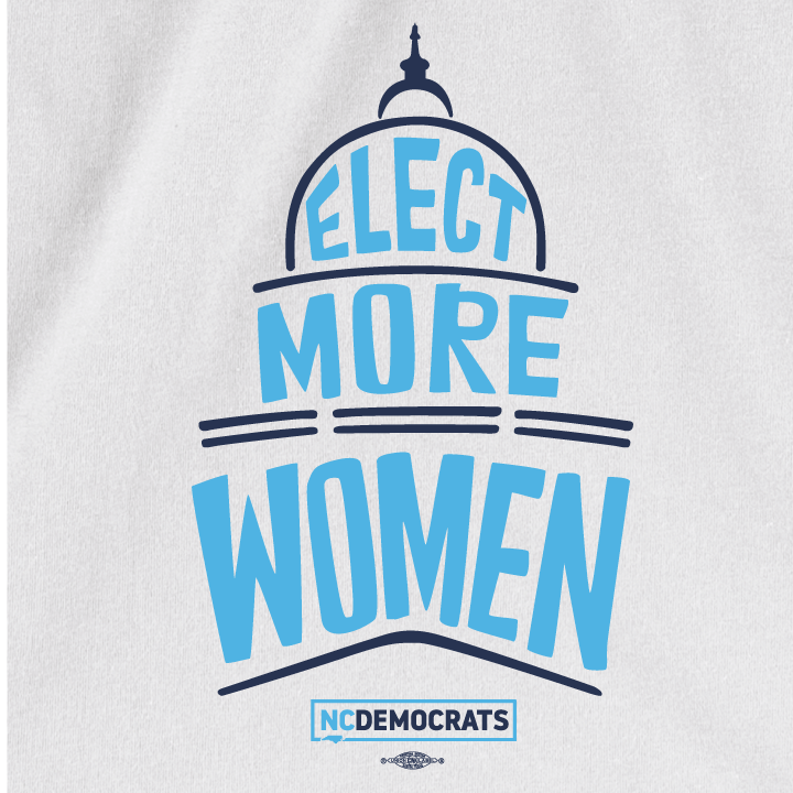 Elect More Women (White Tee) - North Carolina Democratic Party Store