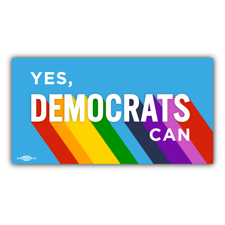 Yes, Democrats Can (7" x 3" Vinyl Sticker -- Pack of Two!) - North ...