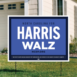 Goods - Yard Signs & Posters - North Carolina Democratic Party Store