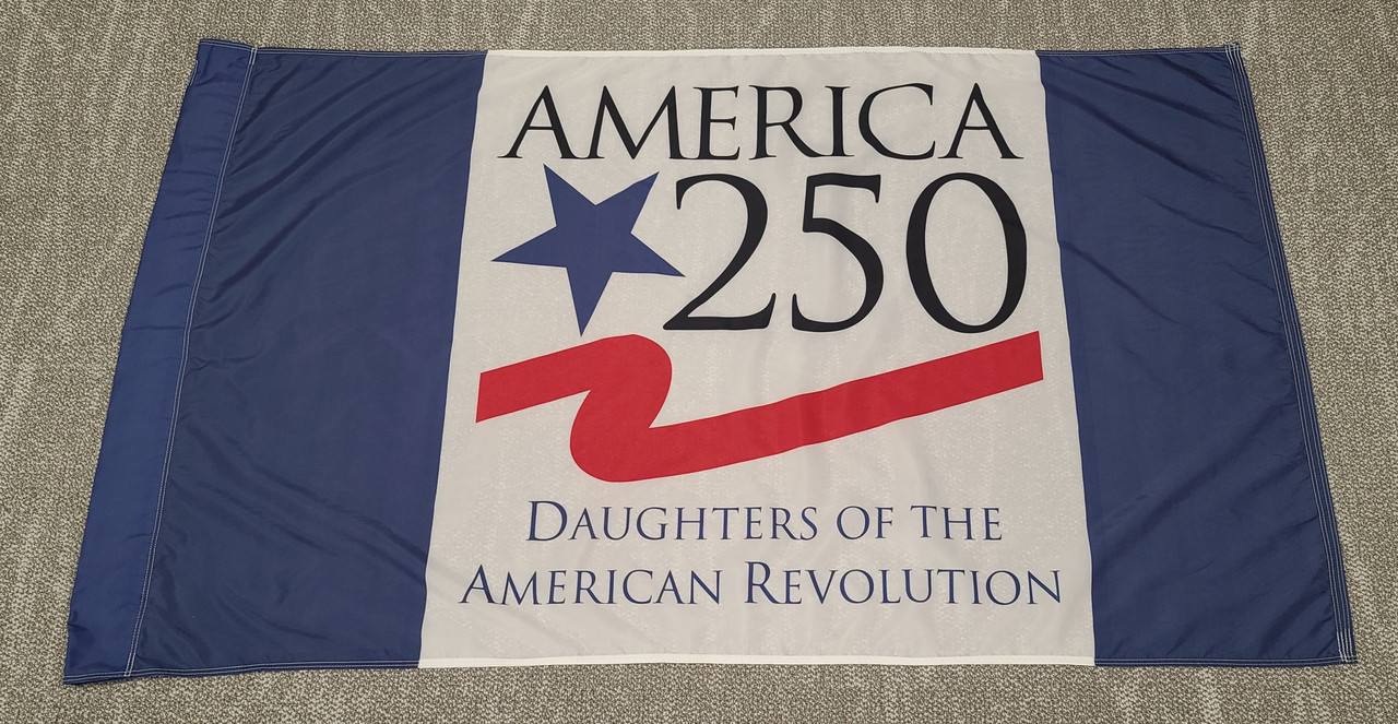 America 250! 3' X 5' Commemorative Flag - DAR Shopping