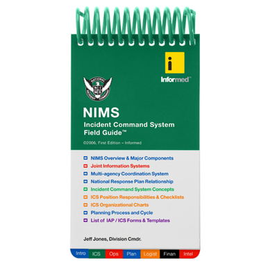 Informed Guides NIMS Incident Command Systems Field Guide