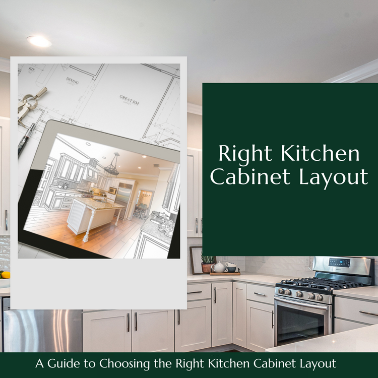A Guide to Choosing the Right Kitchen Cabinet Layout - Express Kitchens
