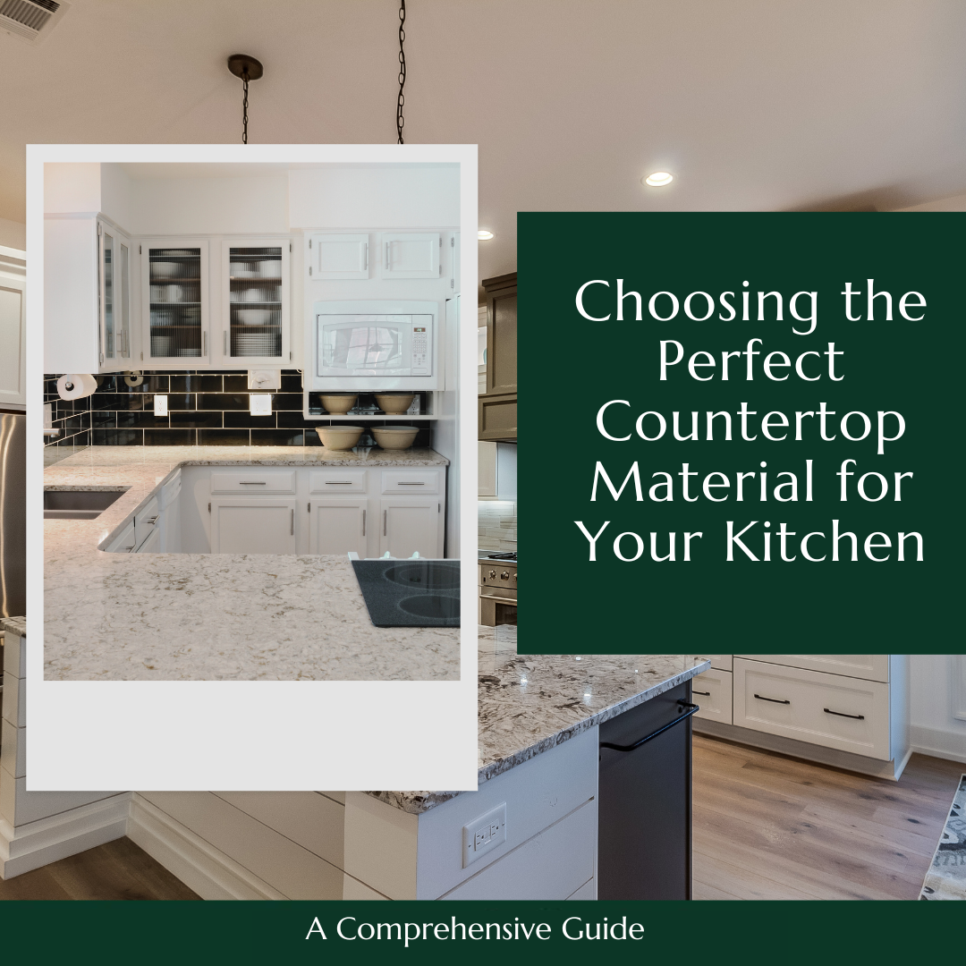 A Comprehensive Guide for choosing the Perfect Countertop Material for ...