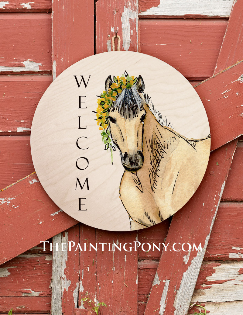 Whimsical Buckskin Pony Equestrian Welcome Wood Sign - The Painting Pony
