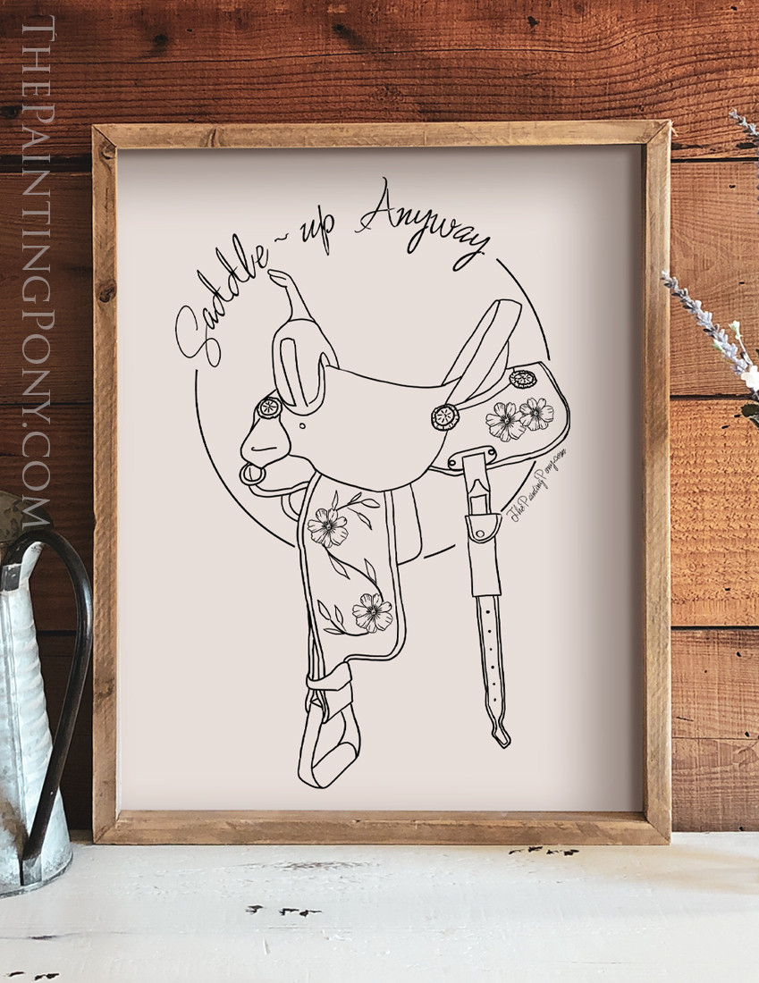 Western Saddle Up Anyway Inspirational Equestrian Typography Print ...