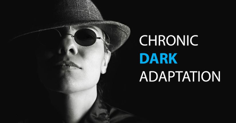 Chronic Dark Adaptation: The Problem With Wearing Sunglasses Indoors ...