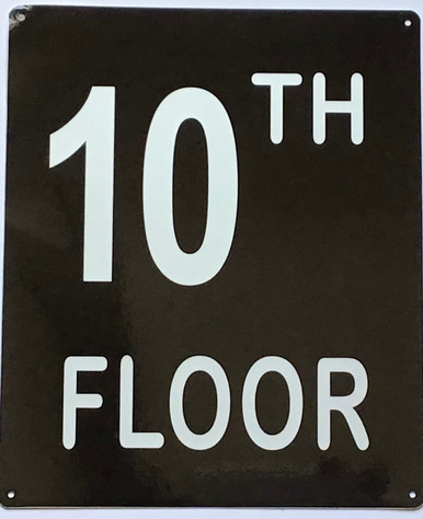 10TH FLOOR SIGN (10X12,Black Aluminum) -ref21422 - ADA DOORBELL . COM