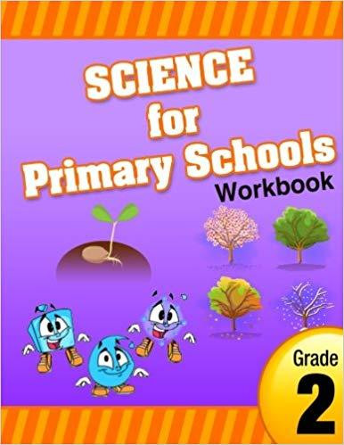 Science for Primary Schools Workbook Grade 2 NET - Bethel Superstore