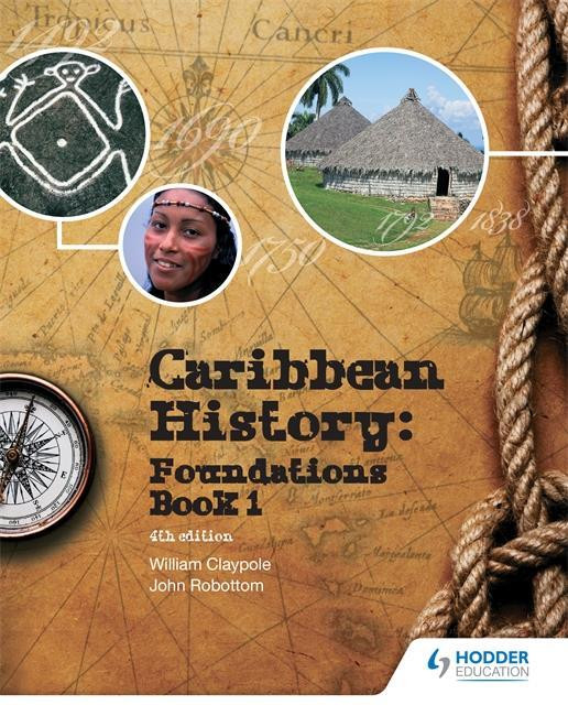 Caribbean History: Foundations Book 1 - Bethel Superstore