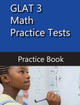 GLAT 3 Math Practice Book