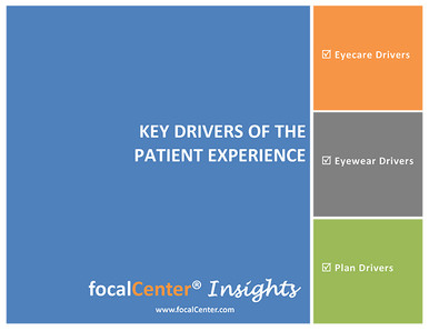 Key Drivers of the Patient Experience: -- Focus Group Perspectives on ...