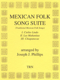 Mexican Folk Song Suite - TRN Music Publisher