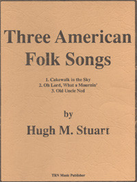 Three American Folk Songs - TRN Music Publisher