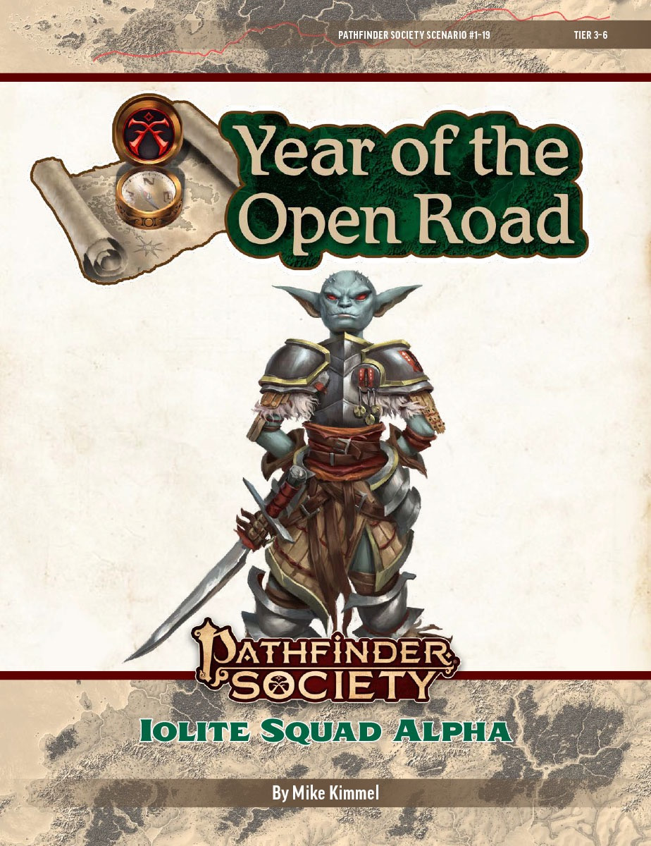 Pathfinder Society Scenario #1-19: Iolite Squad Alpha