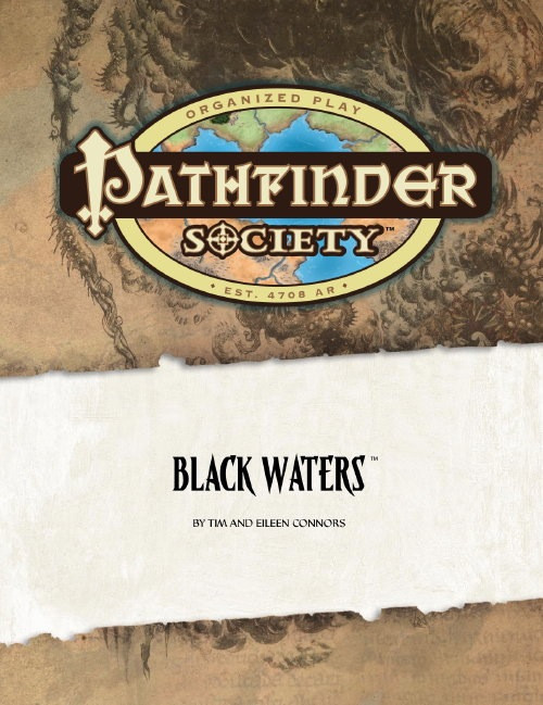 Pathfinder Society Scenario #6: Black Waters