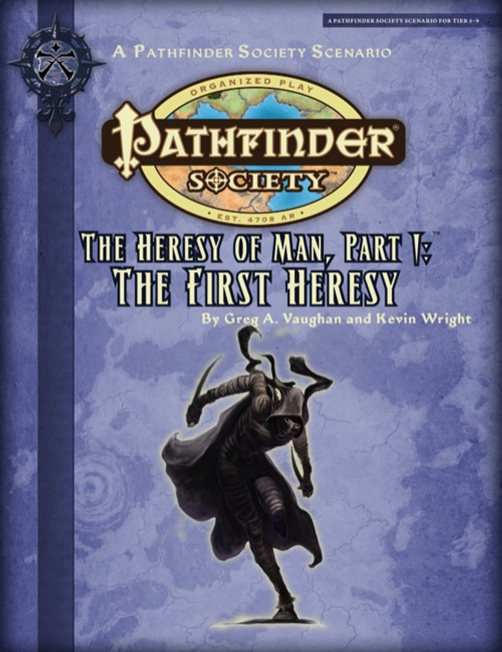 Pathfinder Society Scenario #2-06: The Heresy of Man—Part I: The First Heresy (PFRPG) PDF