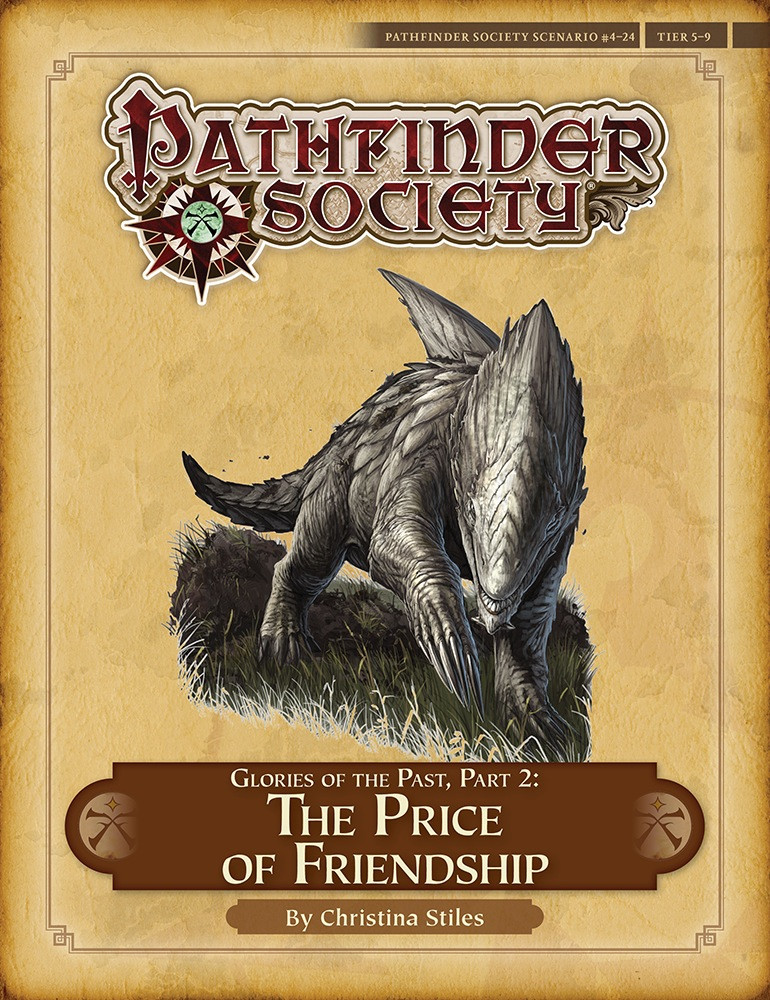Pathfinder Society Scenario #4–24: The Price of Friendship
