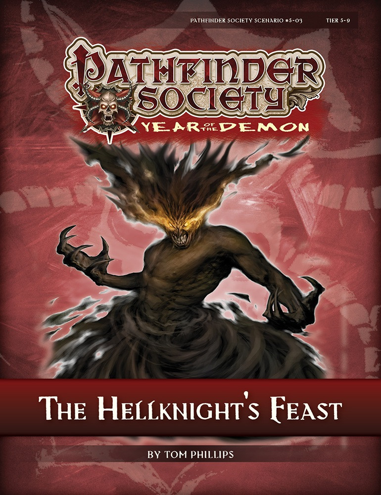 Pathfinder Society Scenario #5–03: The Hellknight's Feast