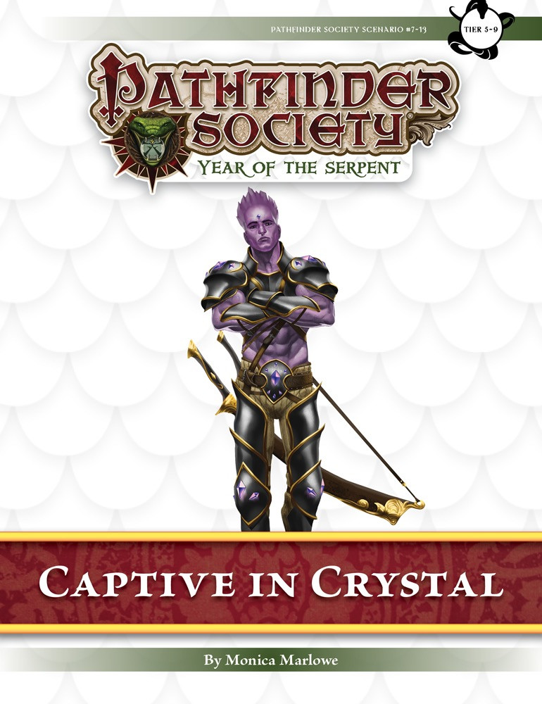 Pathfinder Society Scenario #7–13: Captive in Crystal