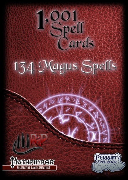 1001 Spell Cards: 134 Magus Spells (PFRPG) PDF