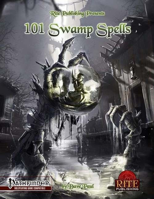 101 Swamp Spells (PFRPG) PDF