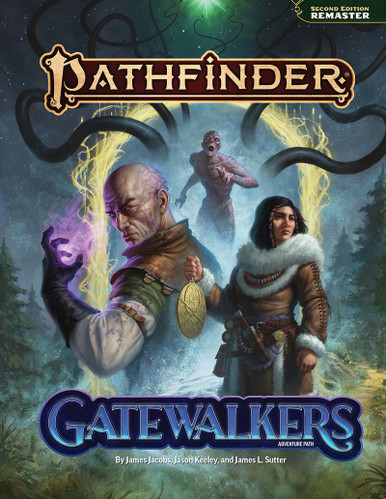 Pathfinder Adventure Path: Gatewalkers PDF