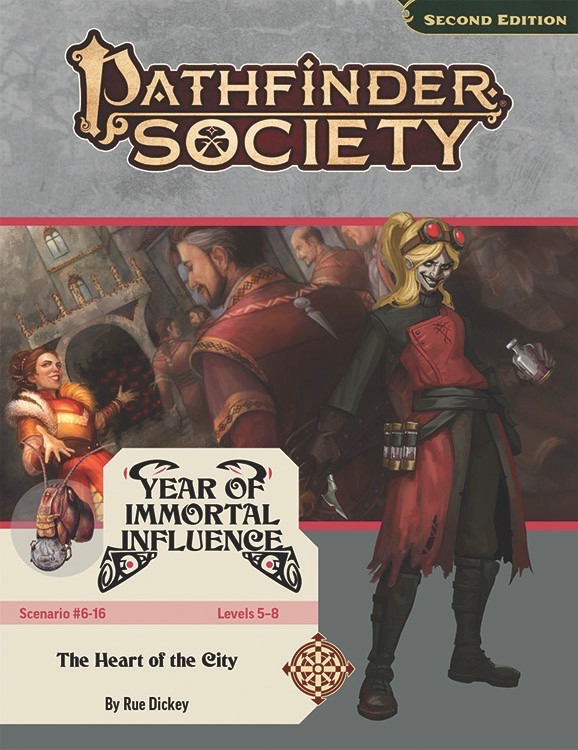 Pathfinder Society Scenario #6-16: The Heart of the City