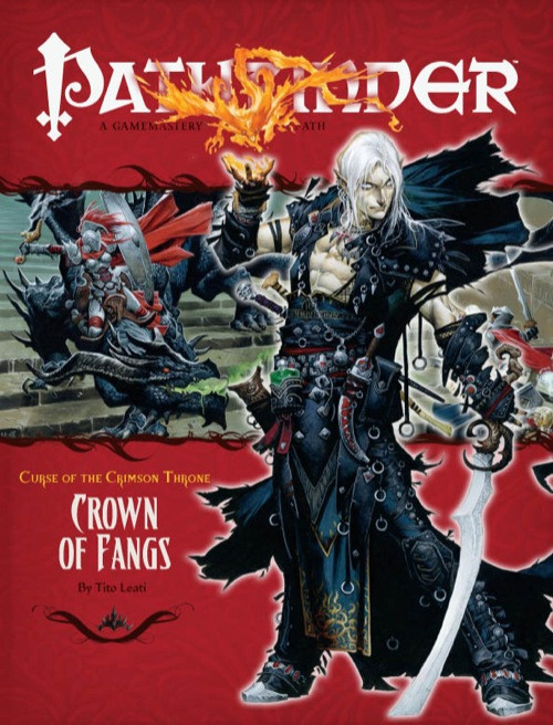 Pathfinder Adventure Path #12: Crown of Fangs (Curse of the Crimson ...