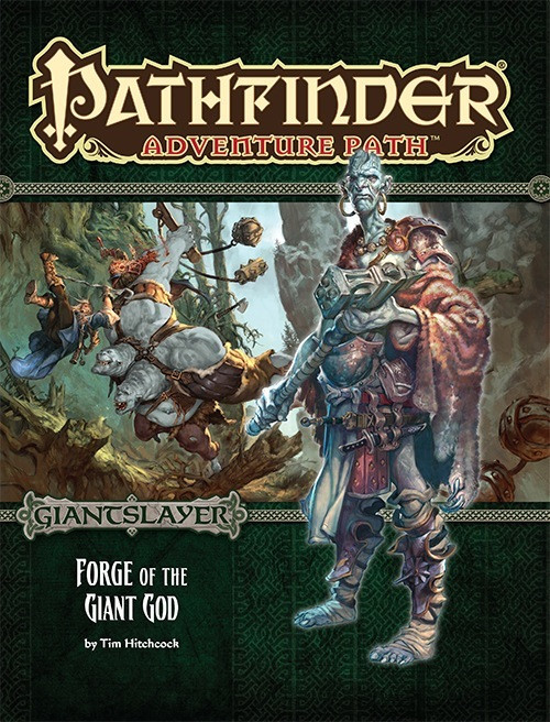 Pathfinder Adventure Path #93: Forge of the Giant God (Giantslayer 3 of ...
