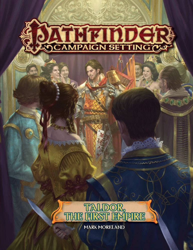 Pathfinder Campaign Setting: Taldor, the First Empire PDF