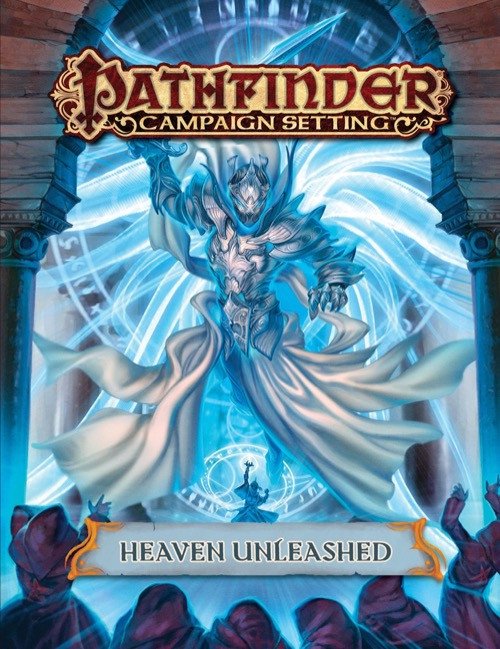 Pathfinder Campaign Setting: Heaven Unleashed PDF