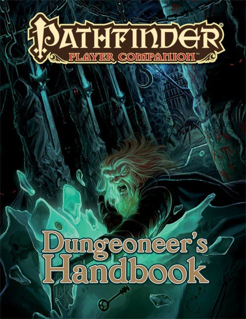 Pathfinder Player Companion: Dungeoneer's Handbook PDF