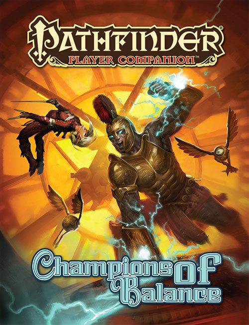 Pathfinder Player Companion: Champions of Balance PDF