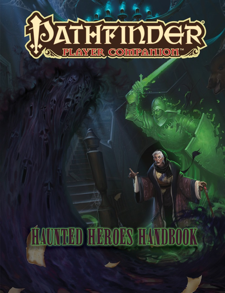 Pathfinder Player Companion: Haunted Heroes Handbook PDF