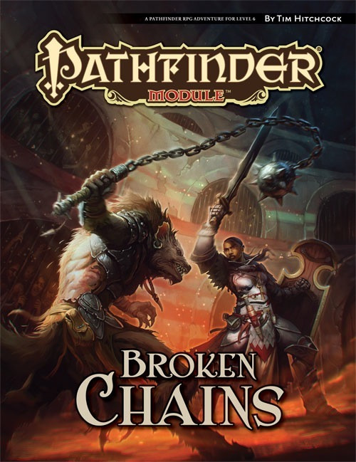 Pathfinder Module: Broken Chains PDF