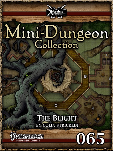 Mini-Dungeon #065: The Blight PDF