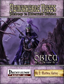 Remarkable Races Pathway to Adventure: The Obitu PDF