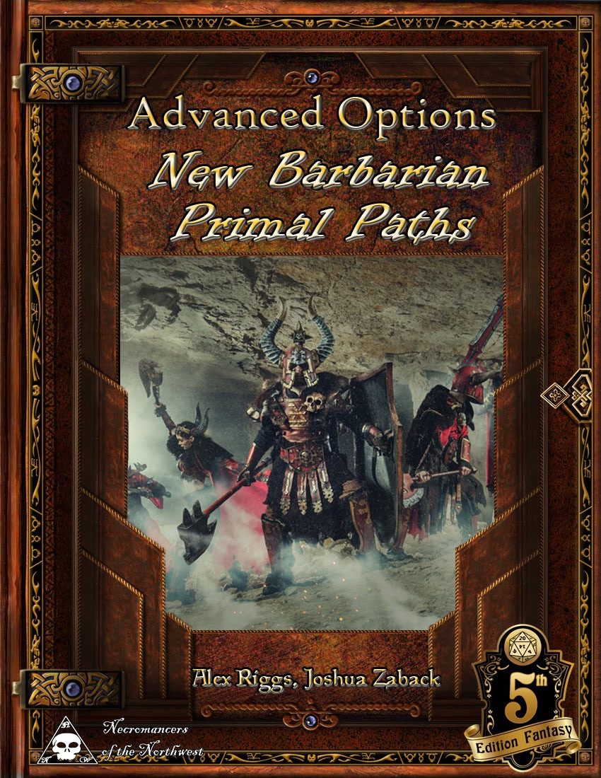 Advanced Options: New Barbarian Primal Paths (5E) PDF
