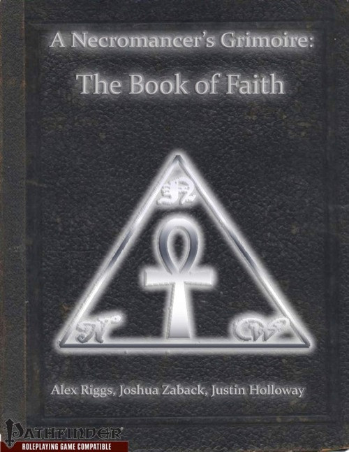 A Necromancer's Grimoire: The Book of Faith PDF