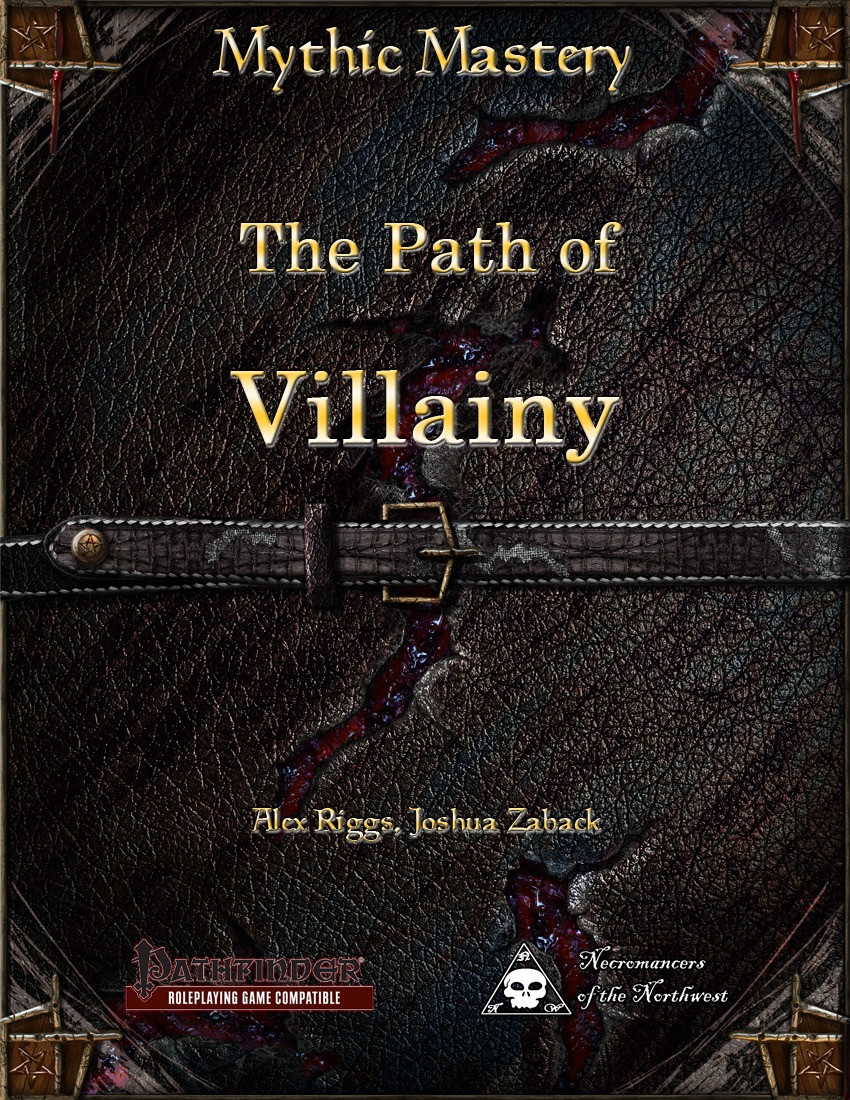 Mythic Mastery - The Path of Villainy PDF