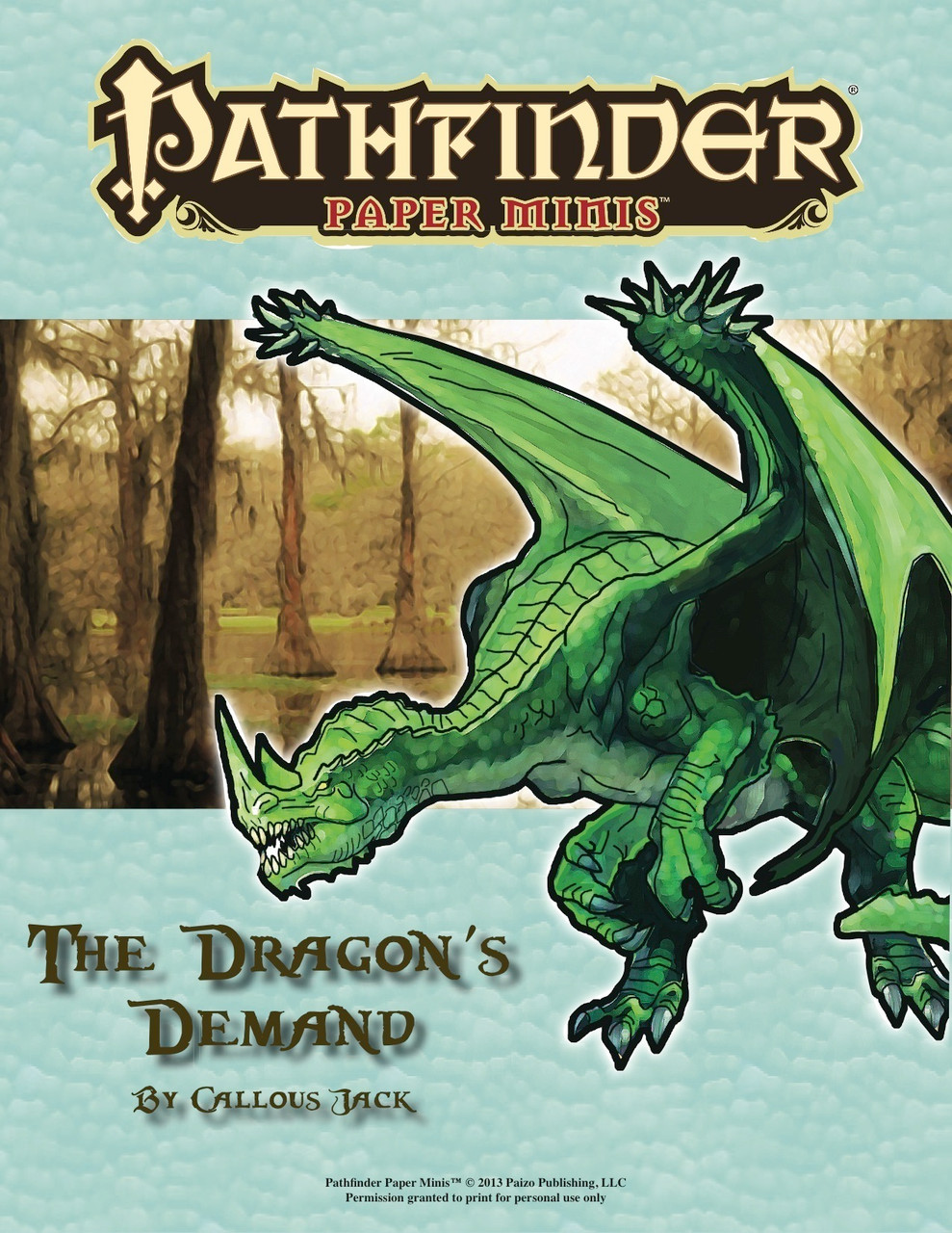 Pathfinder Paper Minis—Pathfinder Module: "The Dragon's Demand" PDF