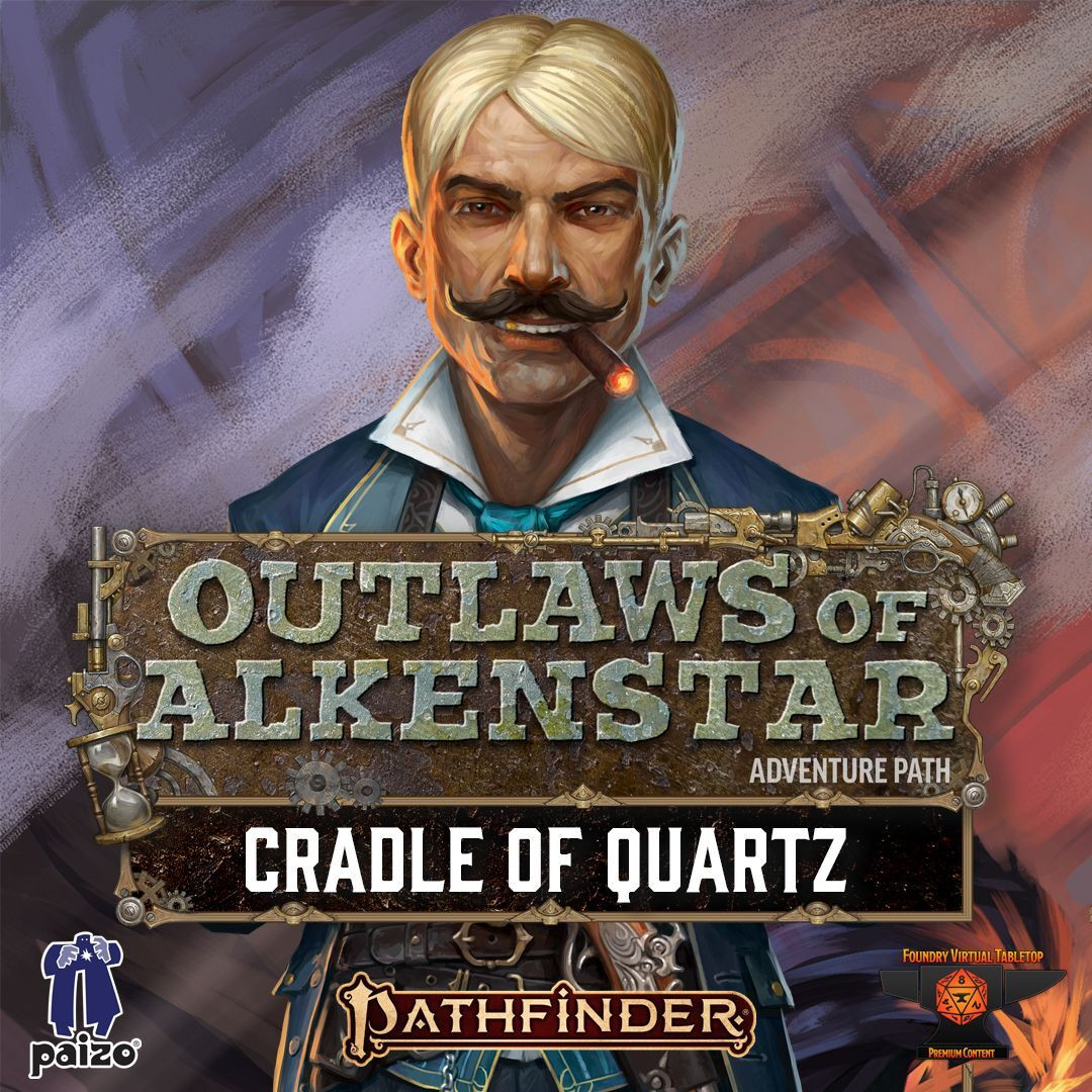 Virtual Tabletop - Pathfinder Adventures - Outlaws of Alkenstar - Paizo
