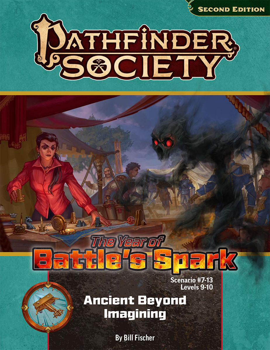 Pathfinder Society Scenario #7-13: Ancient Beyond Imagining