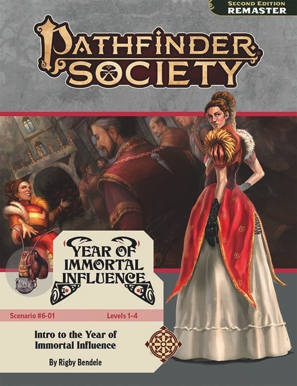 Pathfinder - Pathfinder Society - Season 6: Year of Immortal Influence ...