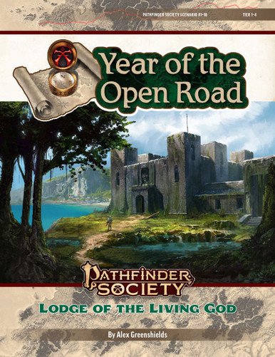 Pathfinder Society Scenario #1-18: Lodge of the Living God