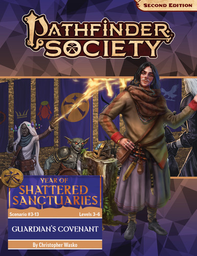 Pathfinder Society Scenario #3-13: Guardian's Covenant