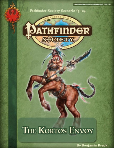 Pathfinder Society Scenario #3-04: The Kortos Envoy