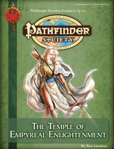 Pathfinder Society Scenario #3-21: The Temple of Empyreal Enlightenment