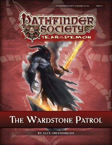 Pathfinder Society Scenario #5–02: The Wardstone Patrol